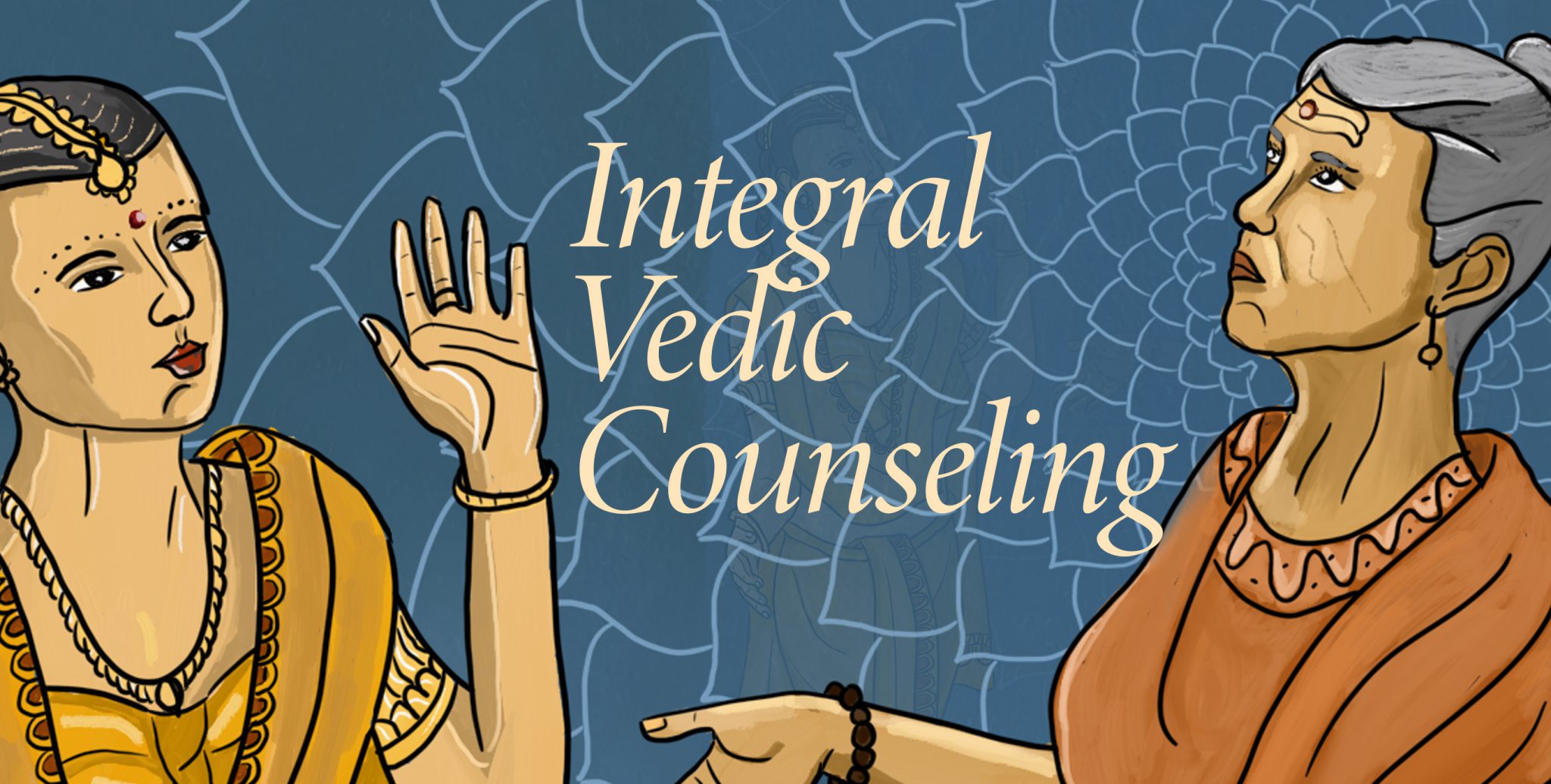 Integral Vedic Counseling Course – American Institute of Vedic Studies